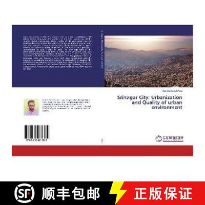 预订 Srinagar City: Urbanization and Quality of urban environment [9783330071322]
