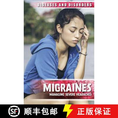 【3-4周达】Migraines: Managing Severe Headaches [9781534563612]