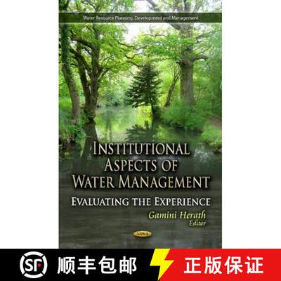 【3-4周达】精装 Institutional Aspects of Water Management: Evaluating the Experience [9781614703952]