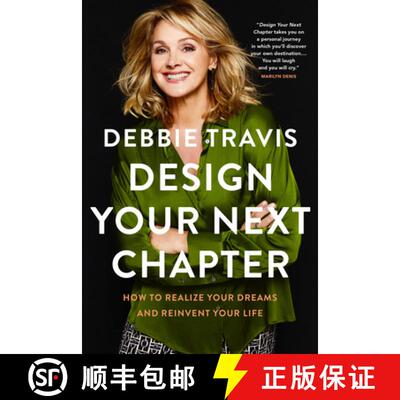 【3-4周达】Design Your Next Chapter: How to realize your dreams and reinvent your life [9780735274785]