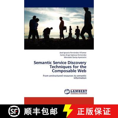 预订 Semantic Service Discovery Techniques for the Composable Web [9783659183454]