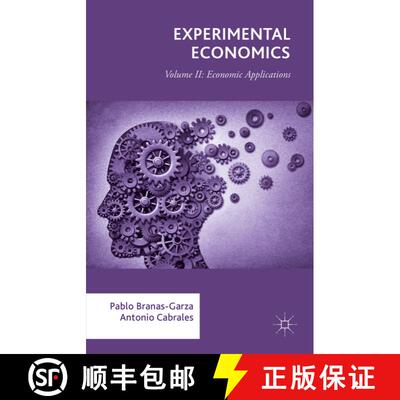 【3-4周达】精装 Experimental Economics: Volume II: Economic Applications (1st ed. 2015) [9781137538154]