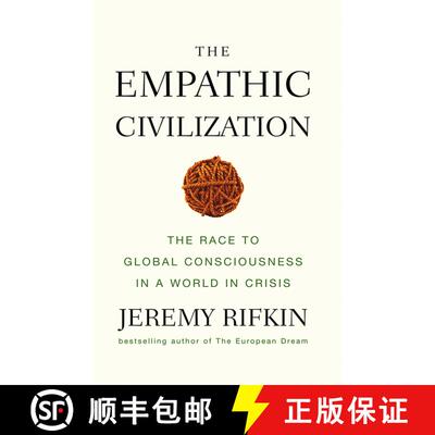 【3-4周达】The Empathic Civilization - The Race To Global Consciousness In A World In Crisis [Wiley政... [9780745641461]