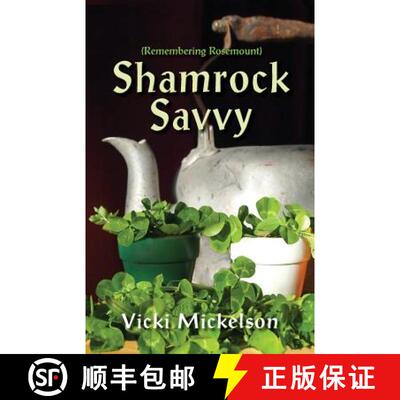 【3-4周达】Shamrock Savvy: Remembering Rosemount [9781614936527]