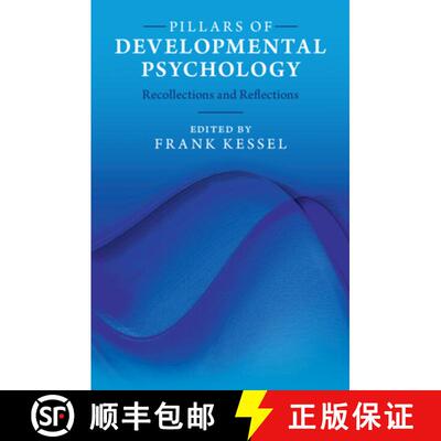【3-4周达】Pillars of Developmental Psychology: Recollections and Reflections [9781009425728]