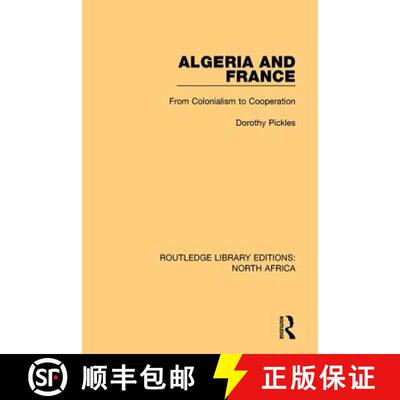 【3-4周达】精装 Algeria and France: From Colonialism to Cooperation [9781138954496]