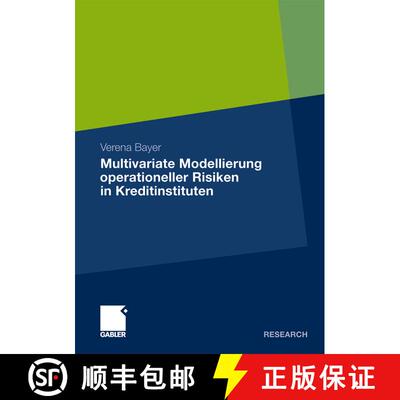 【3-4周达】Multivariate Modellierung operationeller Risiken in Kreditinstituten [9783834934079]