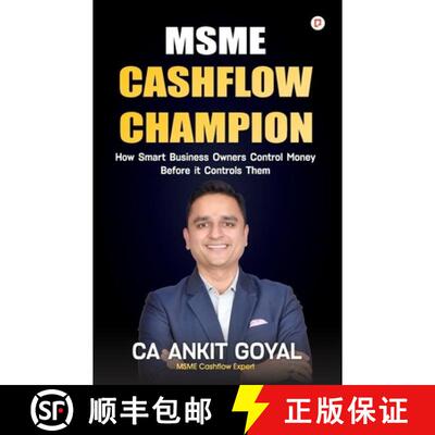【3-4周达】MSME Cashflow Champion: How Smart Business Owners Control Money Before it Controls Them [9789372170832]