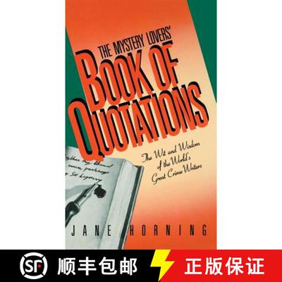 【3-4周达】精装 Mystery Lovers' Book of Quotations: The Wit and Wisdom of the World's Great Crime Wri... [9780892962013]