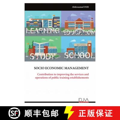 【3-4周达】Socio Economic Management: Contribution to improving the services and operations of public... [9789999313902]