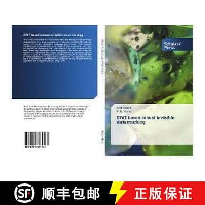 预订 DWT based robust invisible watermarking [9783659845161]