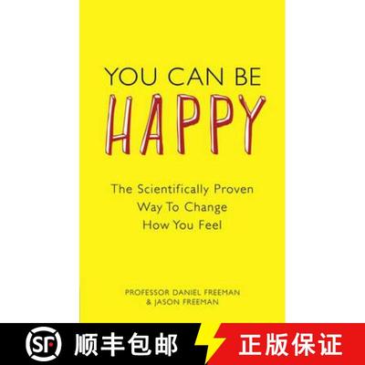 【3-4周达】You Can Be Happy: The Scientifically Proven Way to Change How You Feel [9780273763901]