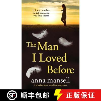 【3-4周达】The Man I Loved Before: A completely gripping and heart-wrenching page-turner [9781838886240]