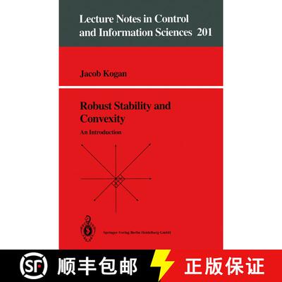 【3-4周达】Robust Stability and Convexity : An Introduction [9783540199199]