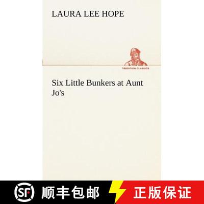 【3-4周达】Six Little Bunkers at Aunt Jo's [9783849170547]