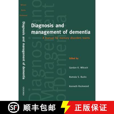 【3-4周达】Diagnosis and Management of Dementia: A Manual for Memory Disorders Teams [9780192628220]