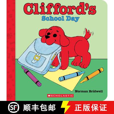 【3-4周达】Clifford's School Day (Board Book) [9781339032320]