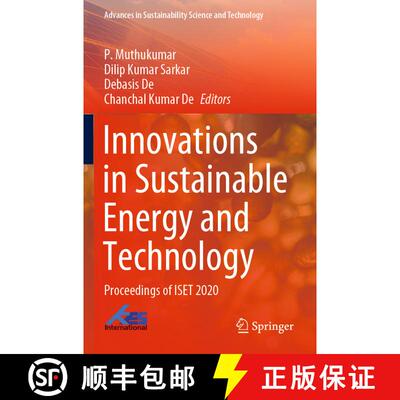 【3-4周达】Innovations in Sustainable Energy and Technology : Proceedings of ISET 2020 [9789811611216]