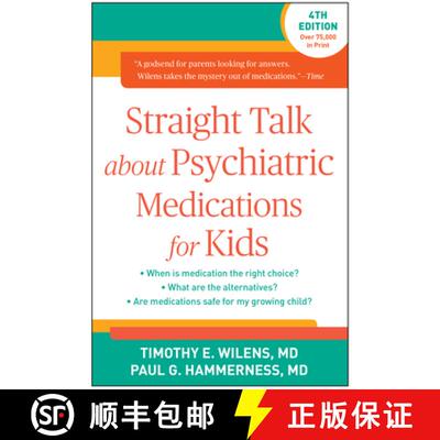 【3-4周达】精装 Straight Talk about Psychiatric Medications for Kids, Fourth Edition [9781462525874]
