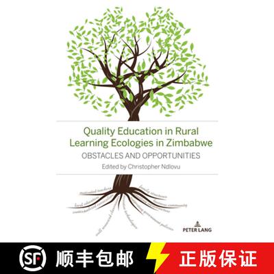 【3-4周达】精装 Quality Education in Rural Learning Ecologies in Zimbabwe : Obstacles and Opportunities [9781433198267]