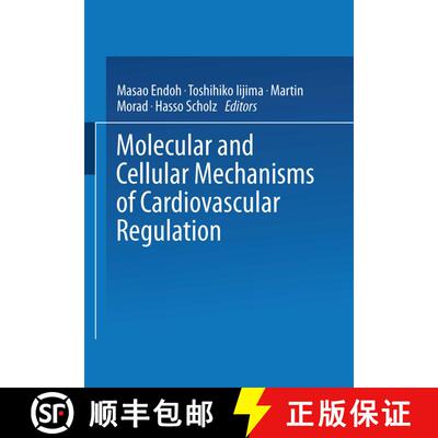 【3-4周达】精装 Molecular and Cellular Mechanisms of Cardiovascular Regulation [9784431701804]