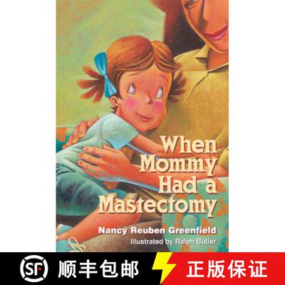 【3-4周达】精装 When Mommy Had a Mastectomy [9780910155601]