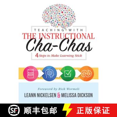 【3-4周达】Teaching with the Instructional Cha-Chas: Four Steps to Make Learning Stick (Neuroscience,... [9781945349959]