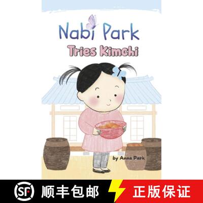 【3-4周达】Nabi Park Tries Kimchi [9798218641788]
