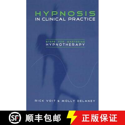 【3-4周达】Hypnosis in Clinical Practice : Steps for Mastering Hypnotherapy [9780415860963]