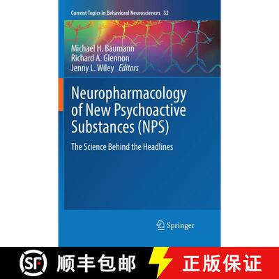 【3-4周达】Neuropharmacology of New Psychoactive Substances (NPS): The Science Behind the Headlines (... [9783319849065]