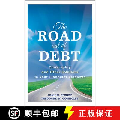 【3-4周达】精装 The Road Out Of Debt + Website: Bankruptcy And Other Solutions To Your Financial Prob... [9780470498866]
