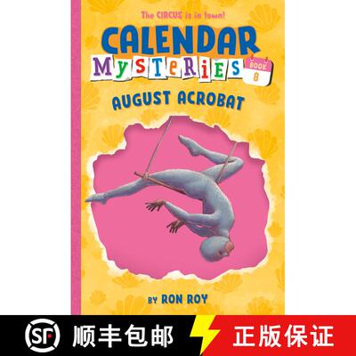 【3-4周达】Calendar Mysteries #8: August Acrobat: August Acrobat [9780375868863]