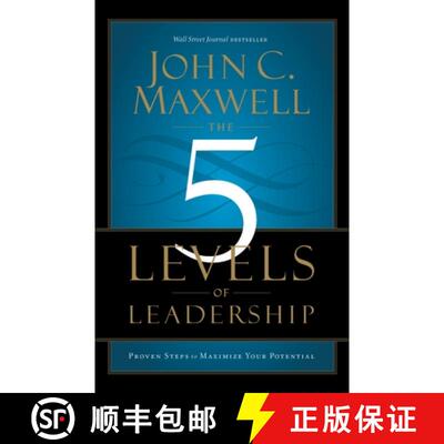 现货 领导力的5个层次 The 5 Levels of Leadership: Proven Steps to Maximize Your Potential [9781599953632]