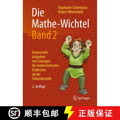 【3-4周达】Die Mathe-Wichtel Band 2: Humorvolle Aufgaben mit Lösungen für mathematisches Entdecken ... [9783658179694]