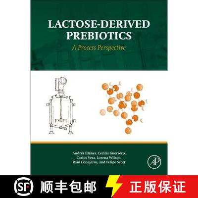 【3-4周达】精装 Lactose-Derived Prebiotics: A Process Perspective [9780128027240]