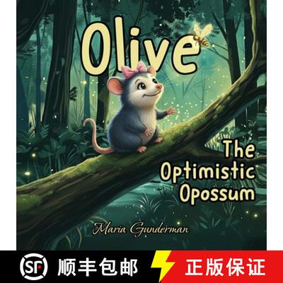 【3-4周达】Olive, The Optimistic Opossum [9798993527604]