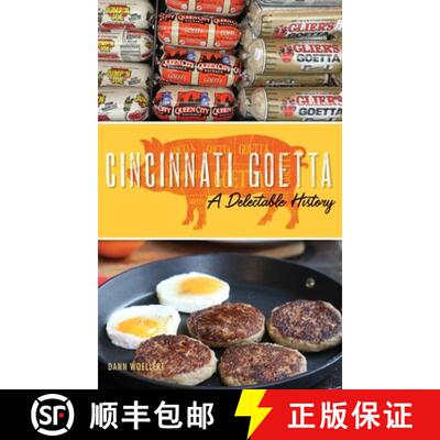 【3-4周达】精装 Cincinnati Goetta: A Delectable History [9781540239846]