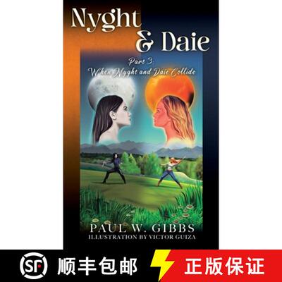【3-4周达】Nyght & Daie: Part 3: When Nyght and Daie Collide [9798218980627]