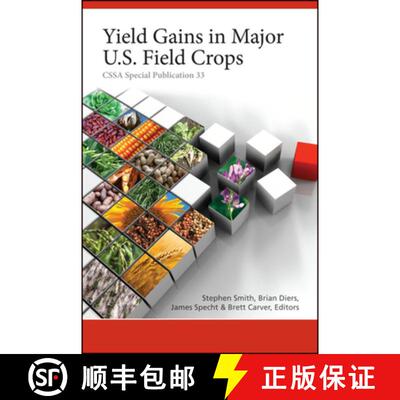 【3-4周达】Yield Gains In Major U.S. Field Crops [Wiley农业] [9780891186199]
