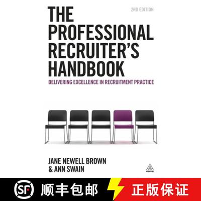【3-4周达】The Professional Recruiter`s Handbook – Delivering Excellence in Recruitment Practice [9780749465414]