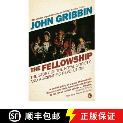 【3-4周达】The Fellowship : The Story of the Royal Society and a Scientific Revolution [9780141015705]