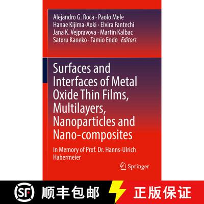 【3-4周达】Surfaces and Interfaces of Metal Oxide Thin Films, Multilayers, Nanoparticles and Nano-com... [9783030740757]