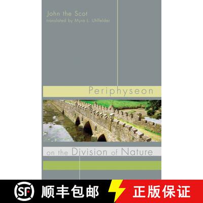 【3-4周达】Periphyseon on the Division of Nature [9781610976305]