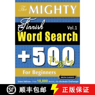 【3-4周达】The Mighty Finnish Word Search - 500 Puzzles for Beginners - Delta Classics - Giant Editio... [9798349048401]