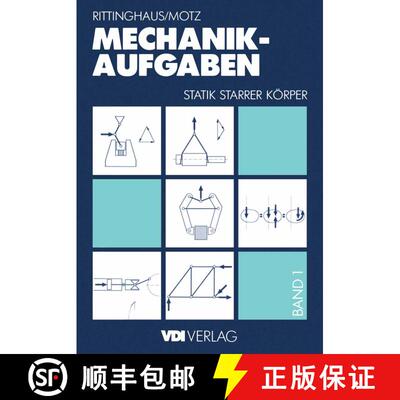 【3-4周达】Mechanik -- Aufgaben 1: Statik Starrer Koerper (39. Auflage 1990) (39. Auflage 1990) (39. ... [9783662221471]