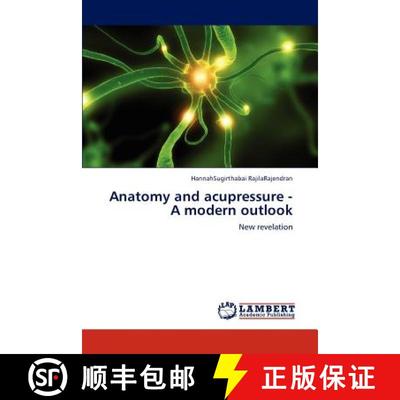 预订 Anatomy and acupressure -A modern outlook [9783843394499]