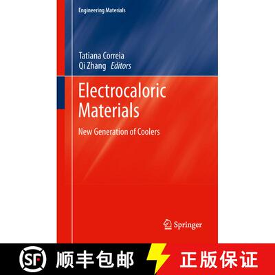 【3-4周达】精装 Electrocaloric Materials : New Generation of Coolers [9783642402630]