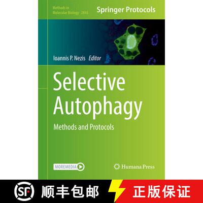 【3-4周达】精装 Selective Autophagy : Methods and Protocols [9781071640661]