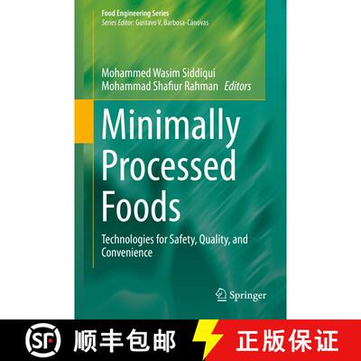 【3-4周达】精装 Minimally Processed Foods : Technologies for Safety, Quality, and Convenience [9783319106762]