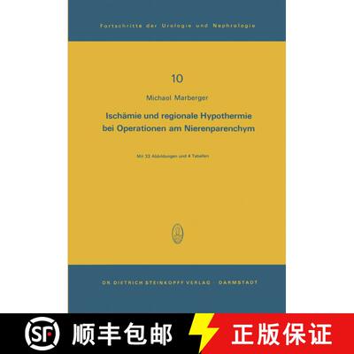 【3-4周达】Ischämie und regionale Hypothermie bei Operationen am Nierenparenchym [9783798505117]